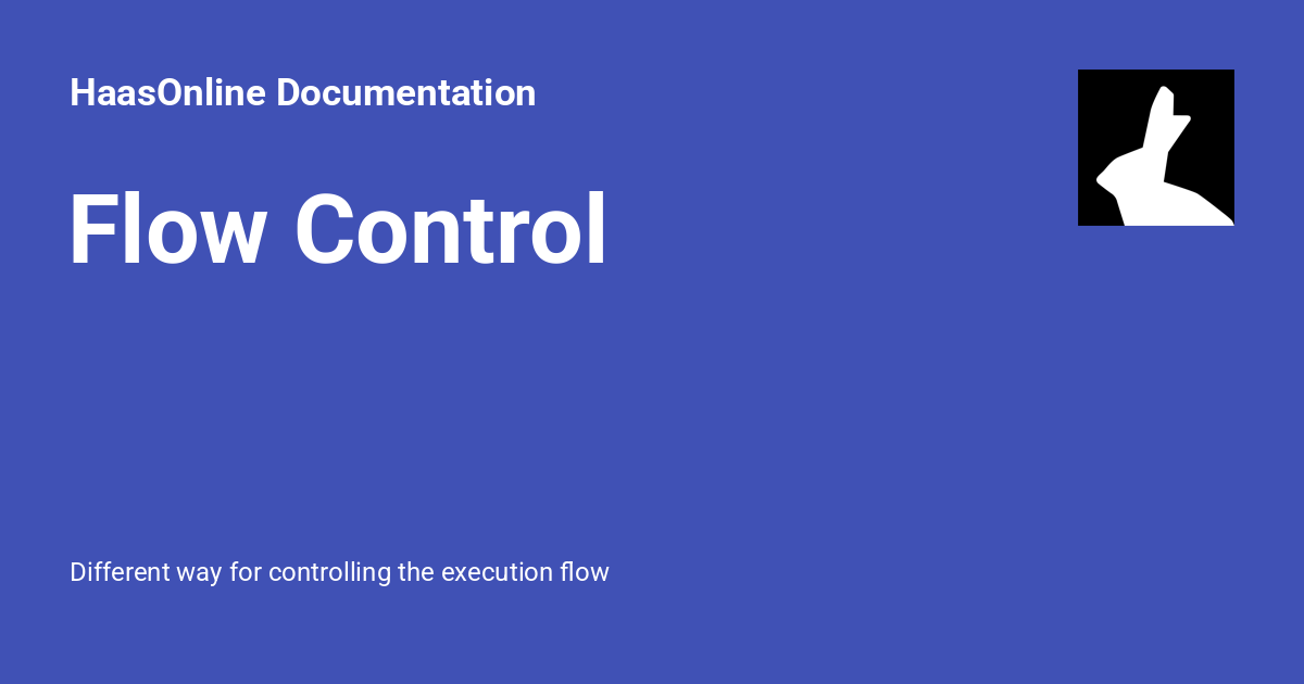Flow Control - HaasOnline Documentation