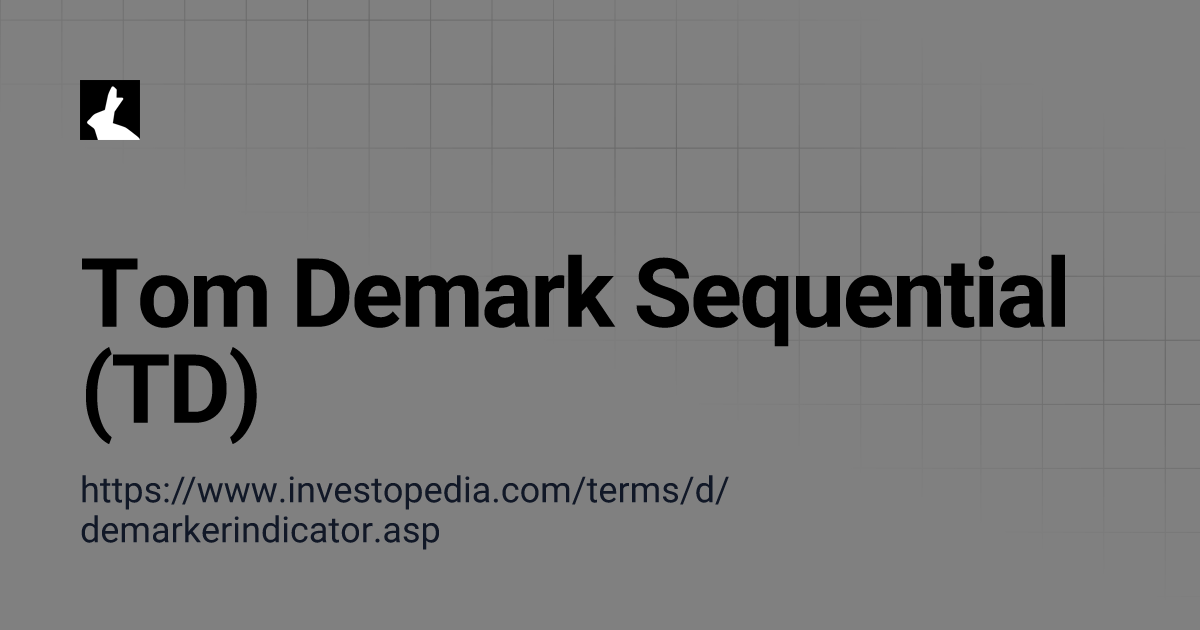 Tom Demark Sequential (TD) | Trade Platform