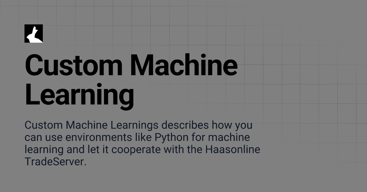 Custom Machine Learning | Trade Platform